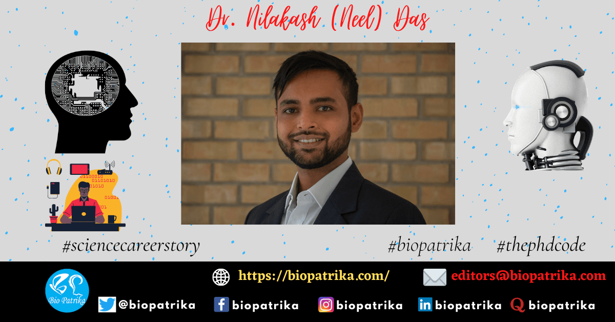 Nilakash Das: The Offshore Engineer Who Became an AI Scientist - BioPatrika
