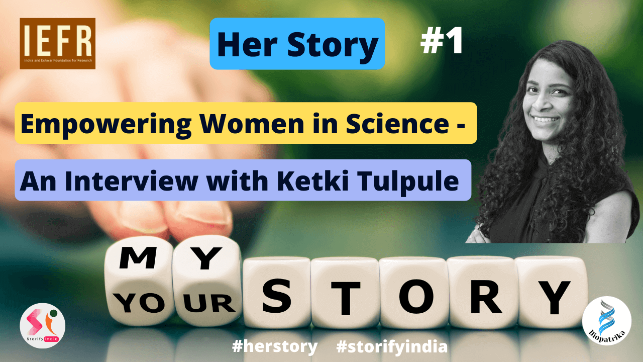 Her Story: Empowering Women in Science - BioPatrika