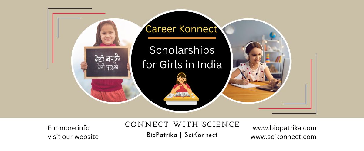 Ongoing Scholarships for Girls in India 2025 - BioPatrika