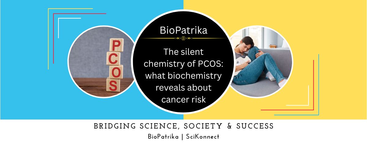 The silent chemistry of PCOS: what biochemistry reveals about cancer ...