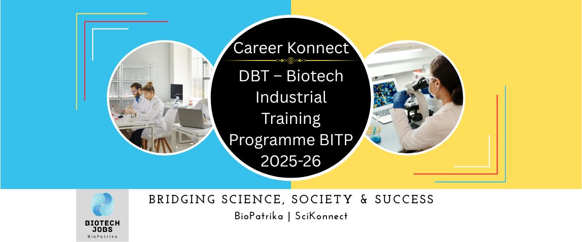 DBT – Biotech Industrial Training Programme BITP 2025-26 - BioPatrika