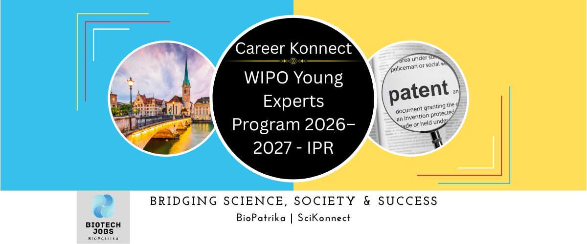 WIPO Young Experts Program 2026–2027 - IPR - BioPatrika